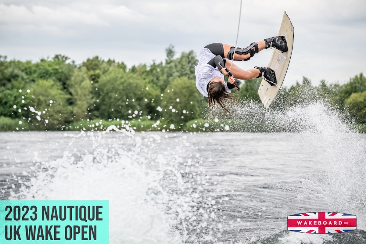2023 Nautique Wake Open - Wakeboard UK